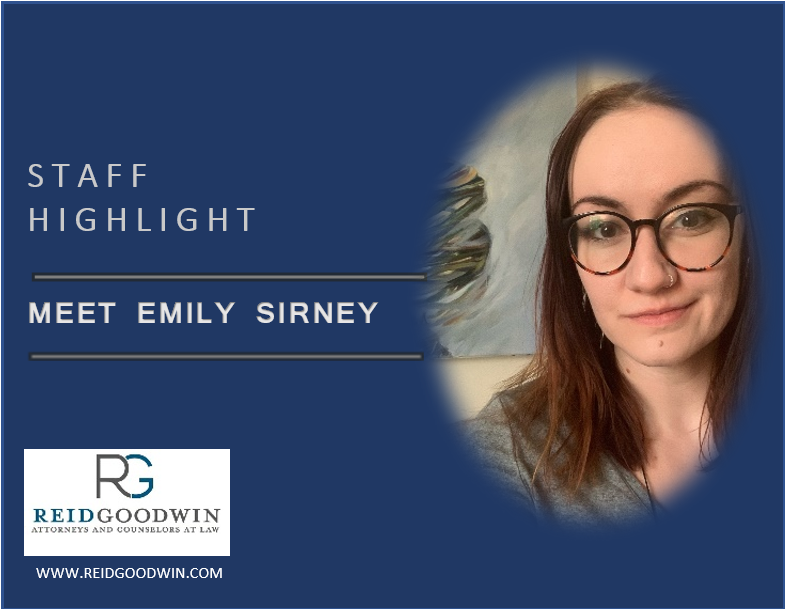 Staff Highlight: Meet Emily Sirney! - ReidGoodwin