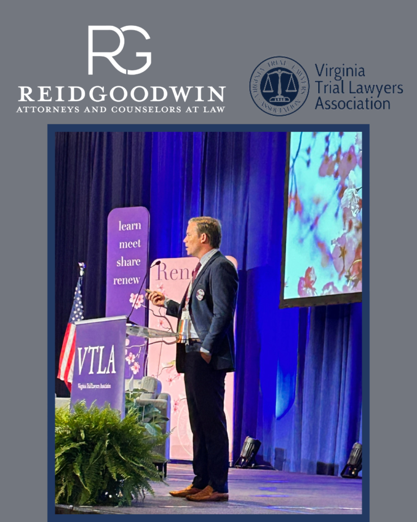 Partners Attend Virginia Trial Lawyers Convention - ReidGoodwin